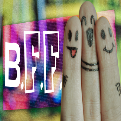 BFF: Best Friends Forever